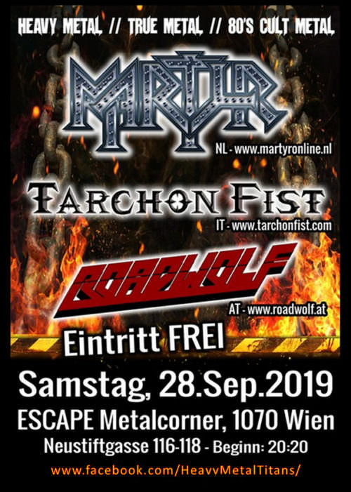 Heavy Metal Titans II: Martyr, Tarchon Fist und Roadwolf in Wien – Time ...