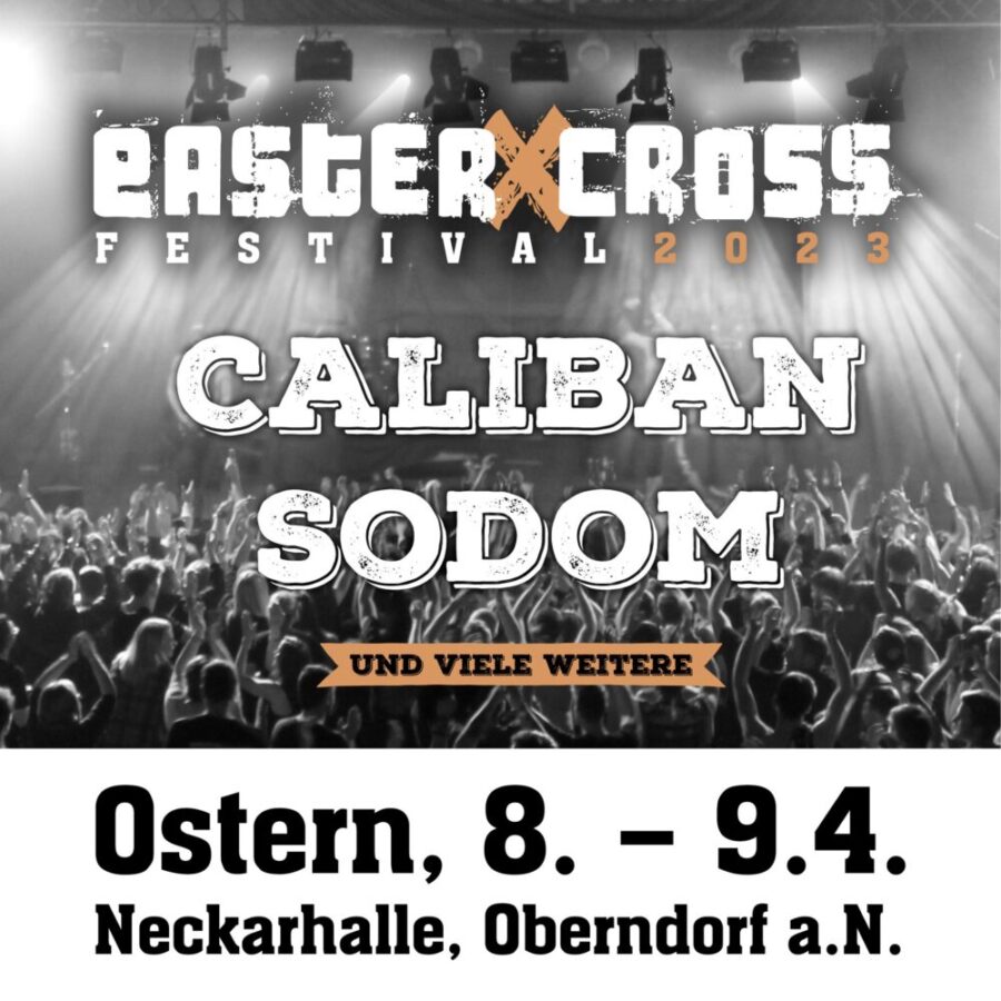 Easter Cross Festival 2023 – Time For Metal – Das Metal Magazin & Metal ...