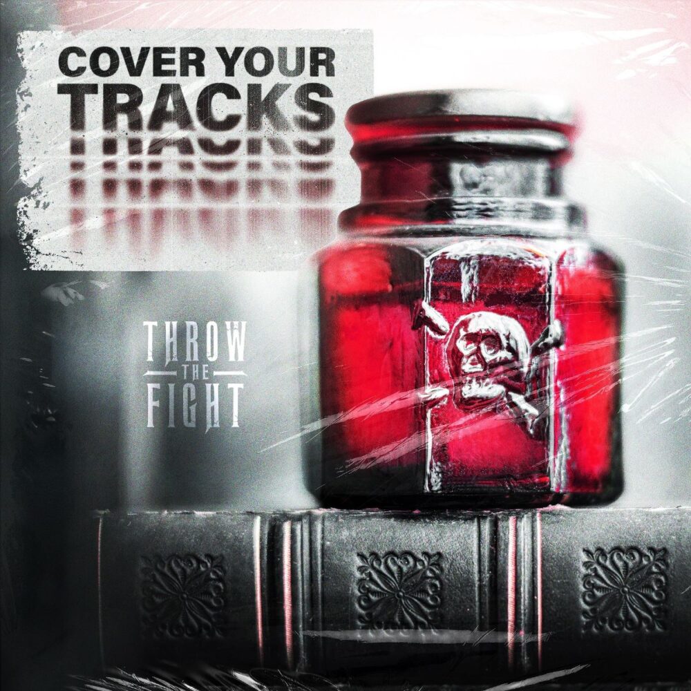 Throw The Fight: melden sich mit neuer Single & Video „Cover Your ...