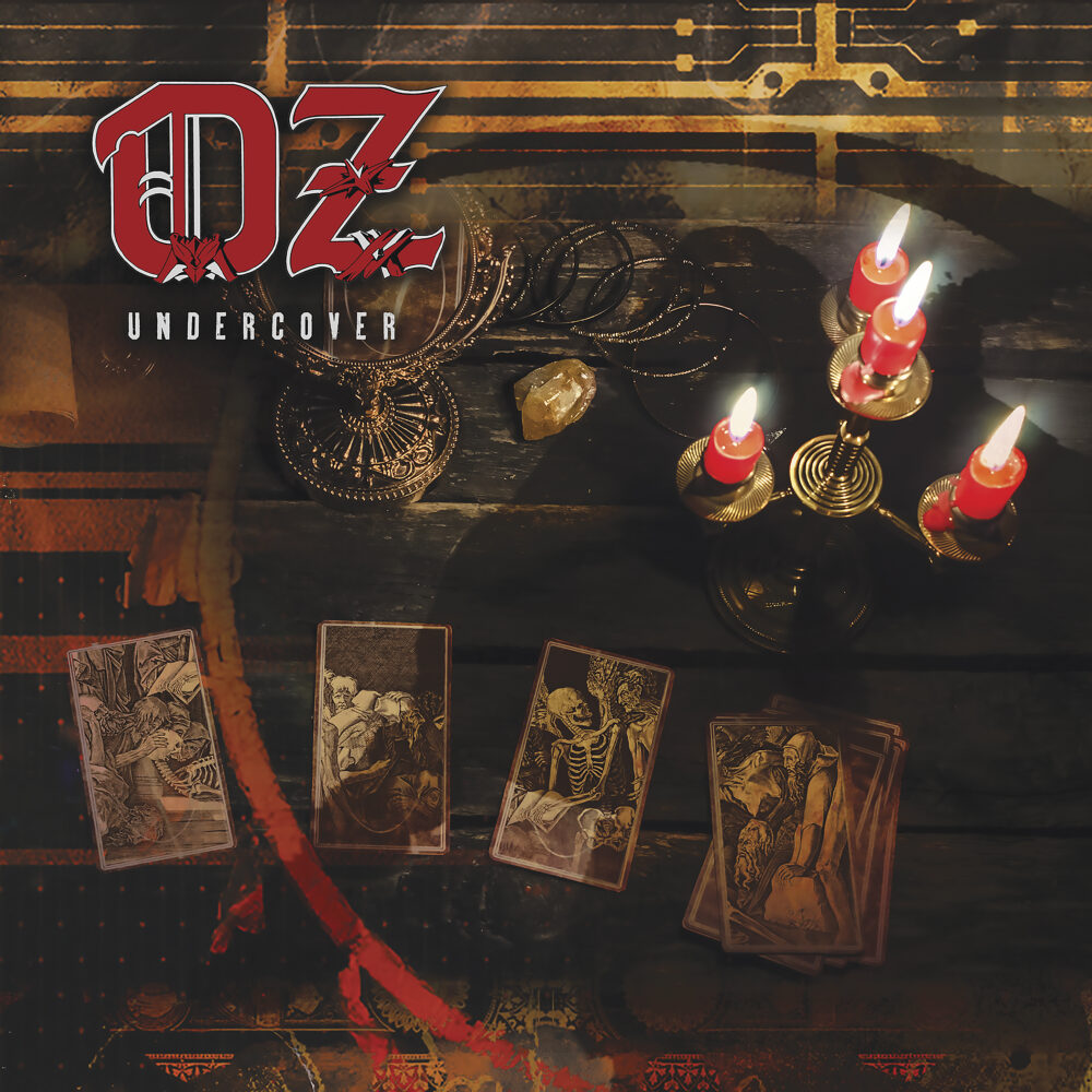 OZ: veröffentlichen neue 7″ Single; „Undercover“ Lyricvideo ab sofort ...
