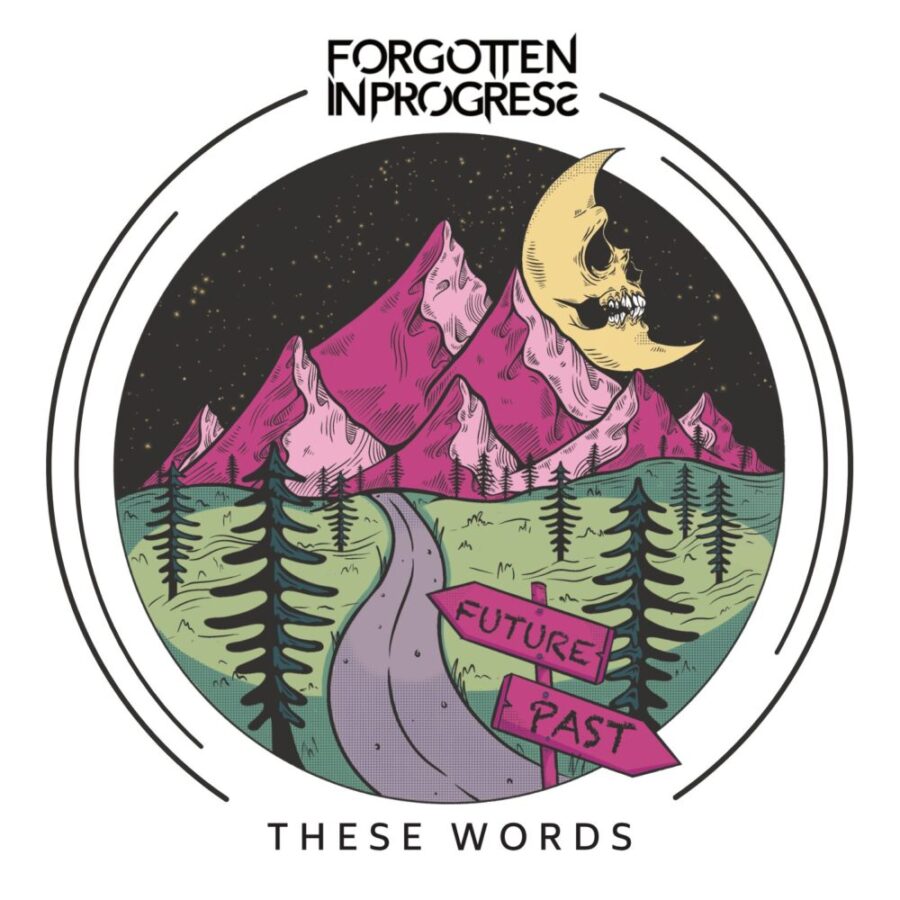 Forgotten In Progress: stellen ihren neuen Song „These Words“ vor – Time For Metal – Das Metal ...
