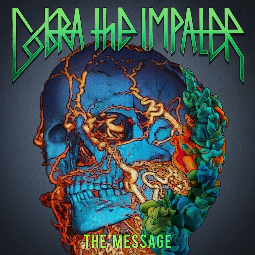 Cobra The Impaler: veröffentlichen neue Single/Video zu „The Message ...