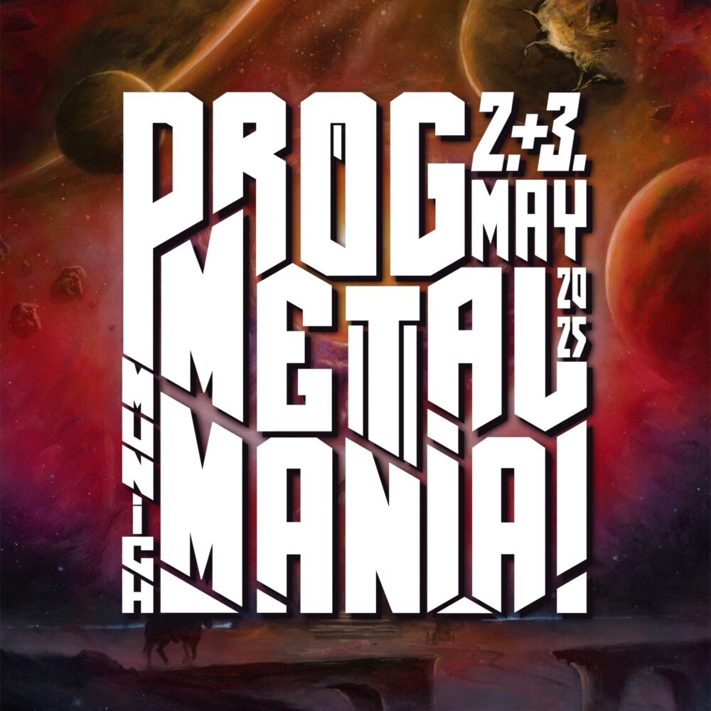 Prog Metal Mania Festival: feiert am 2. & 3. Mai sein Debüt im Münchner ...