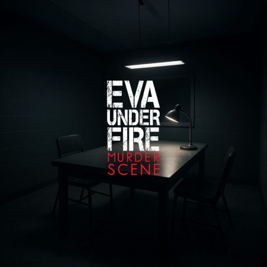 Eva Under Fire: veröffentlichen neue Single “Murder Scene” – Time For ...